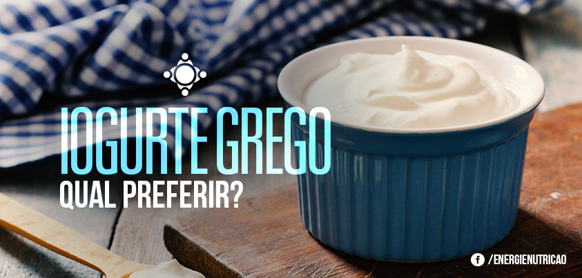 Iogurte Grego: Qual preferir?